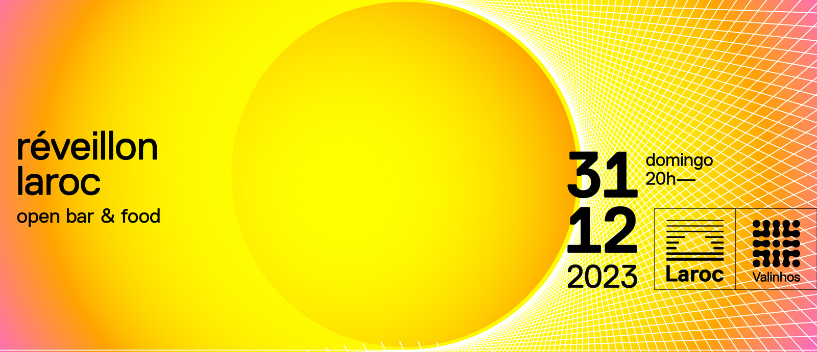 Réveillon Laroc 2024 / domingo 31/12, 20h Laroc